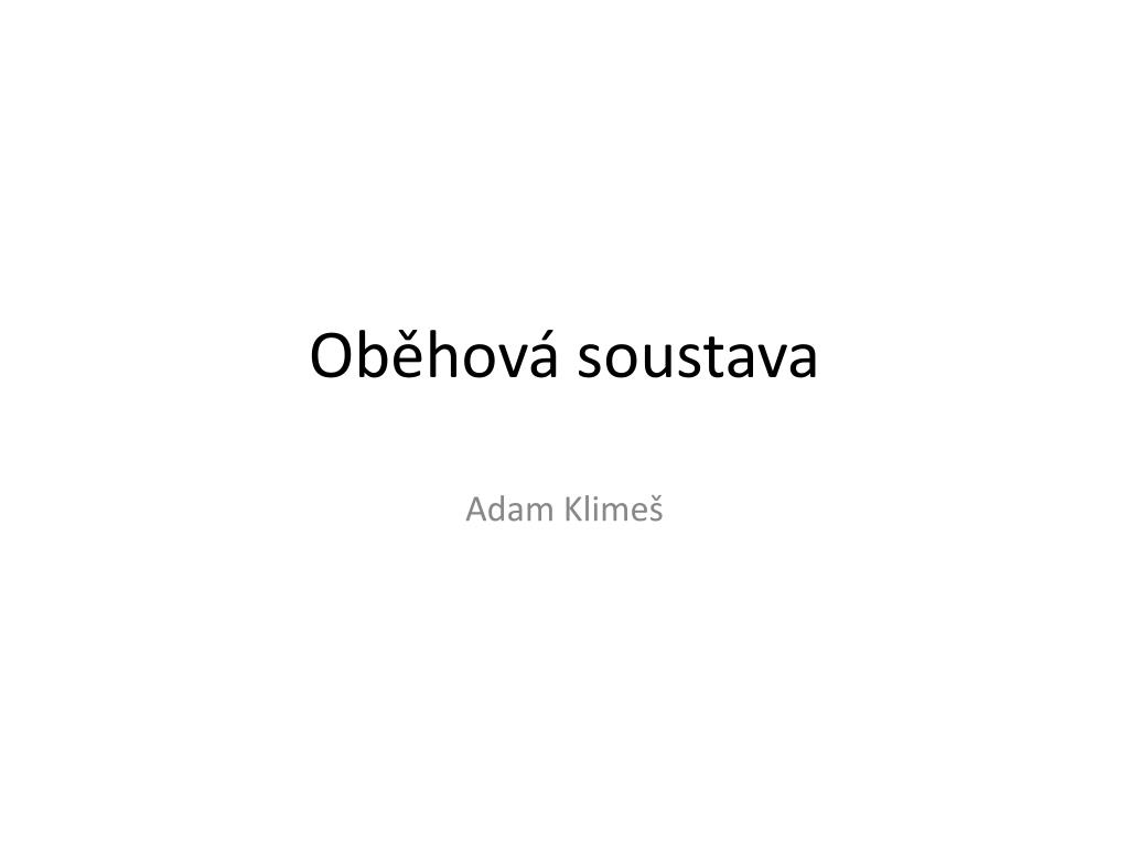 PPT - Oběhová soustava PowerPoint Presentation, free download - ID:5062377