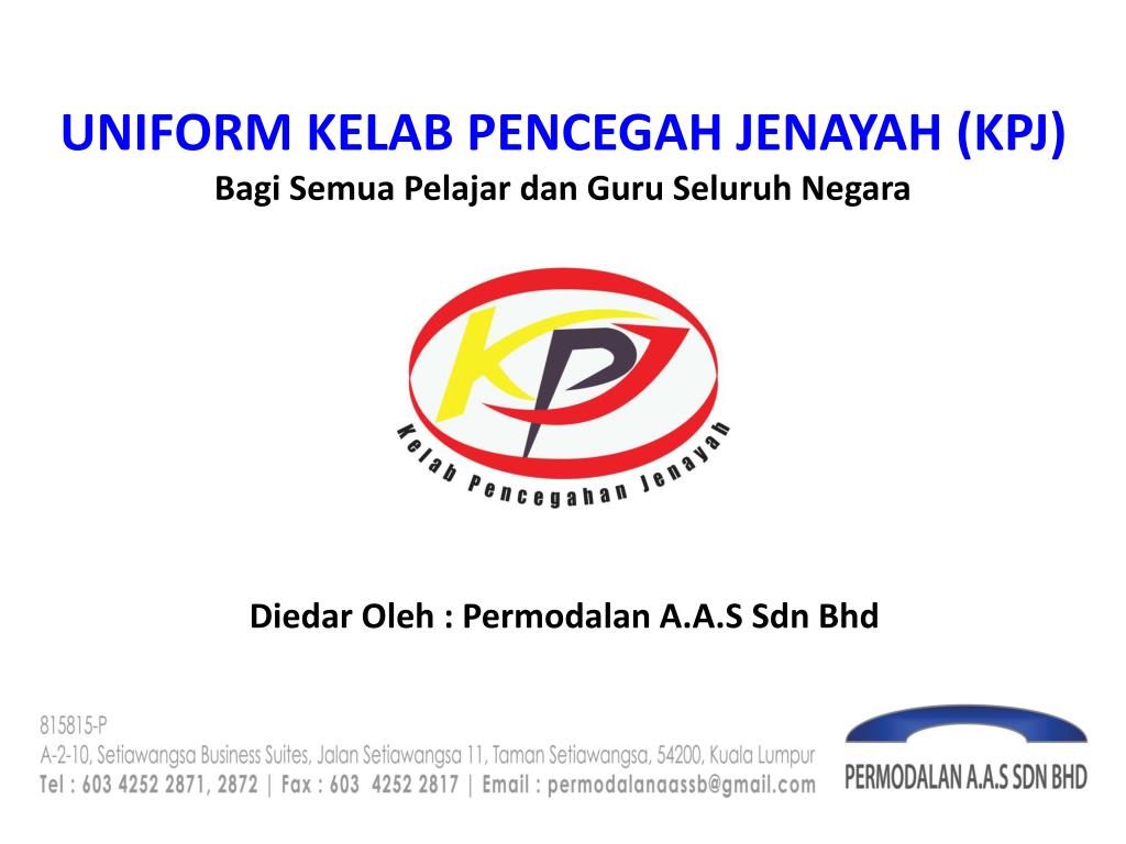 PPT - UNIFORM KELAB PENCEGAH JENAYAH (KPJ) Bagi Semua Pelajar dan Guru ...