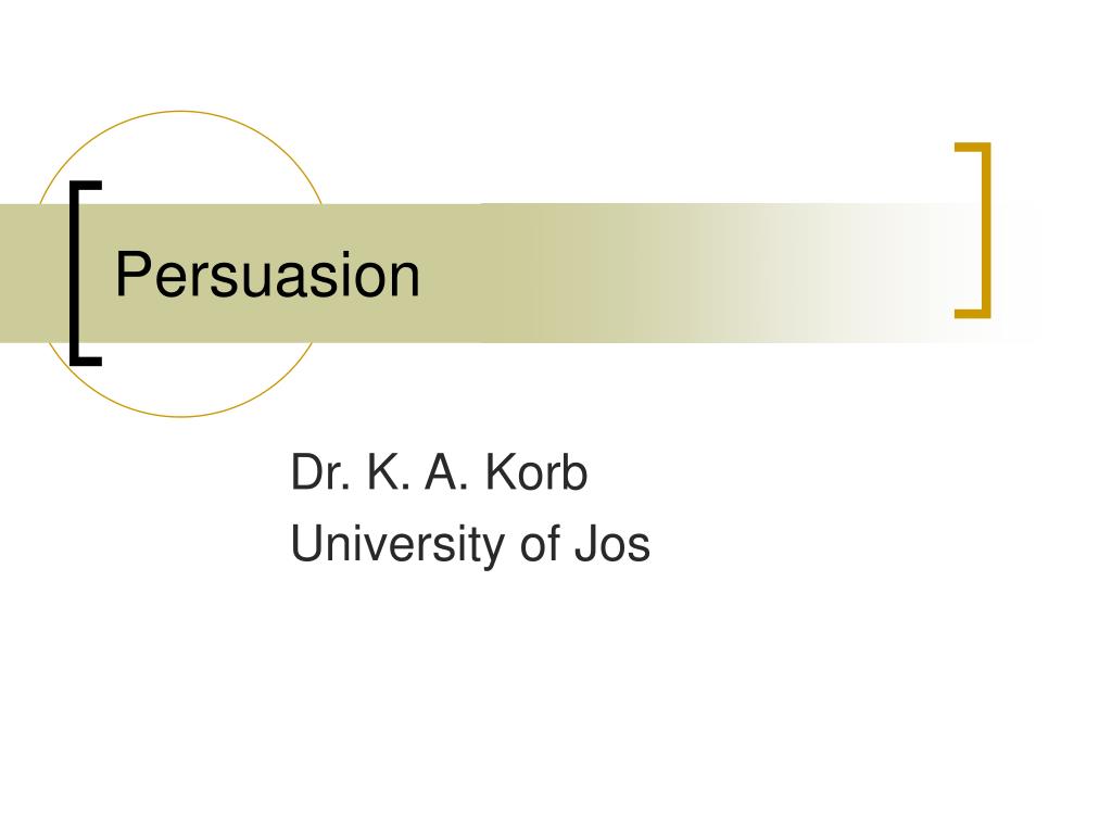 PPT - Persuasion PowerPoint Presentation, free download - ID:5068160