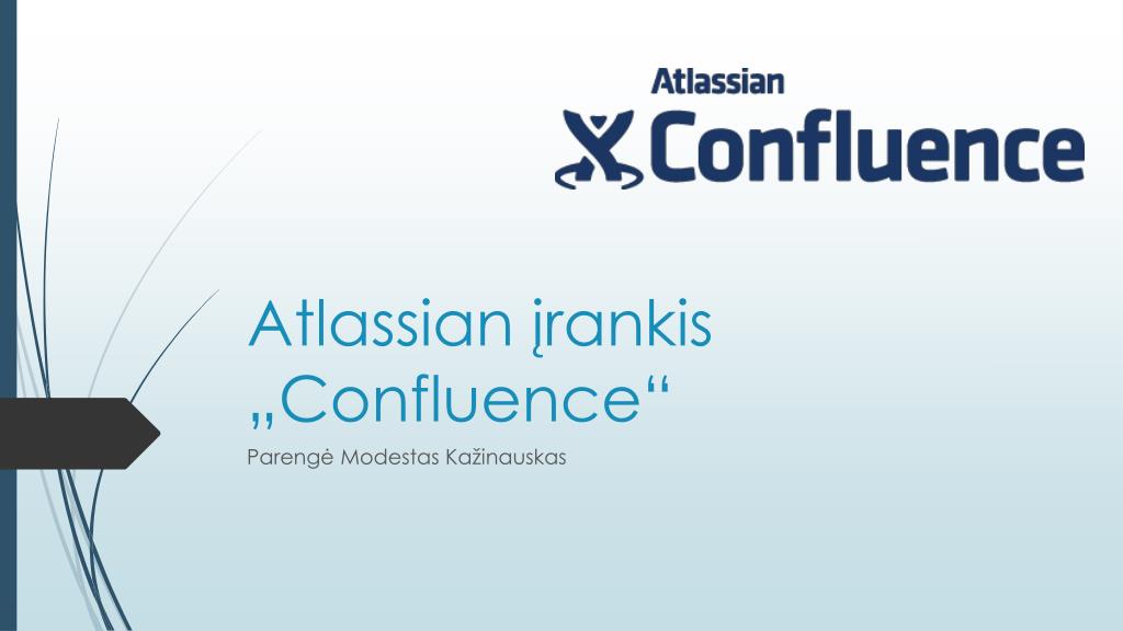 PPT - Atlassian įrankis „ Confluence “ PowerPoint Presentation, free ...