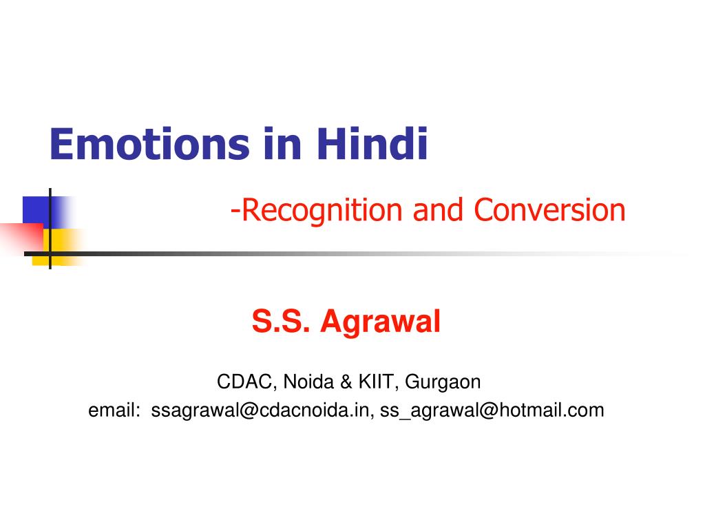 PPT - Emotions in Hindi -Recognition and Conversion PowerPoint ...