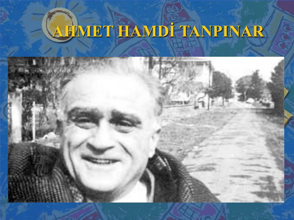 PPT - AHMET HAMDİ TANPINAR PowerPoint Presentation, free download - ID ...