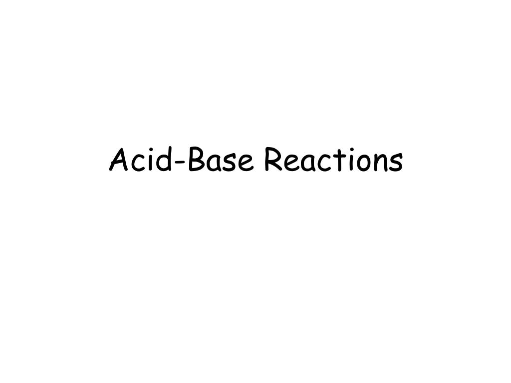 PPT - Acid-Base Reactions PowerPoint Presentation, free download - ID ...