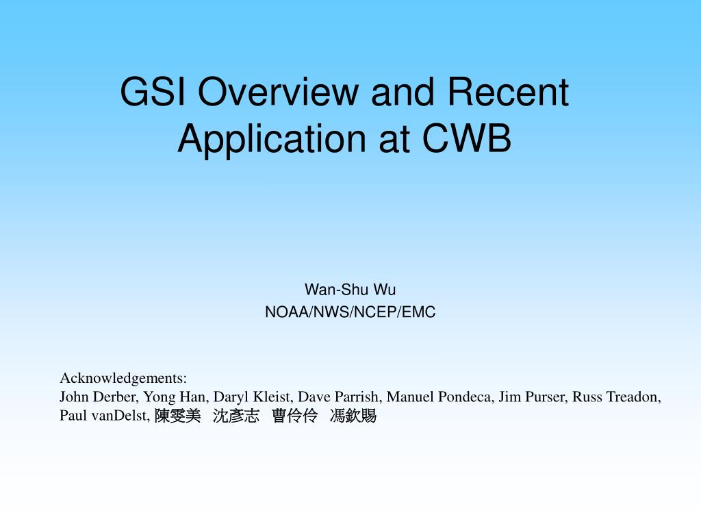 PPT - GSI Overview and Recent Application at CWB PowerPoint ...