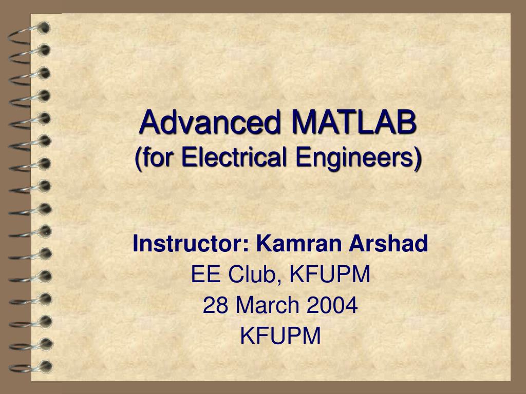 PPT - Advanced MATLAB (for Electrical Engineers) PowerPoint ...