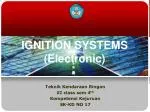 PPT - IGNITION SYSTEMS PowerPoint Presentation, free download - ID:9207114