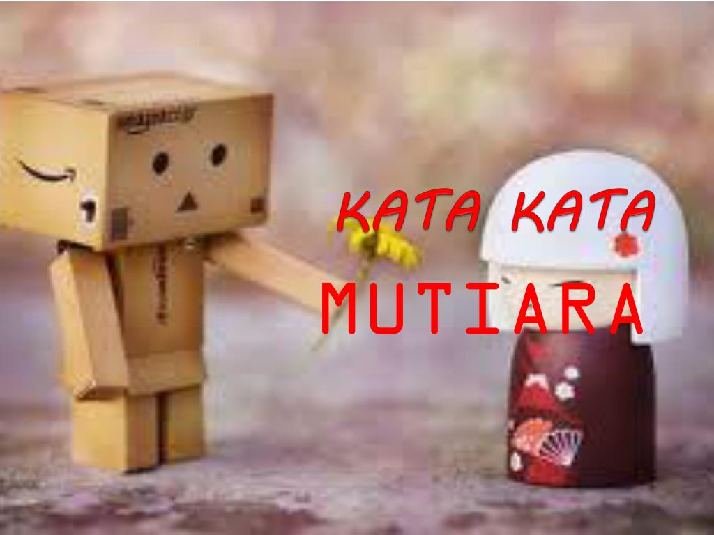PPT - KATA KATA PowerPoint Presentation, free download - ID:5083360