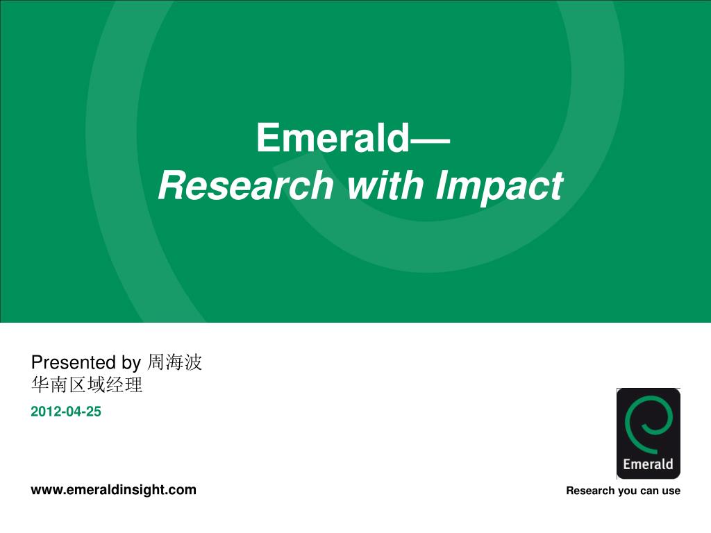 PPT - Emerald— Research with Impact PowerPoint Presentation, free ...