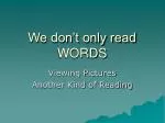 PPT - We will read irregularly spelled words. PowerPoint Presentation ...