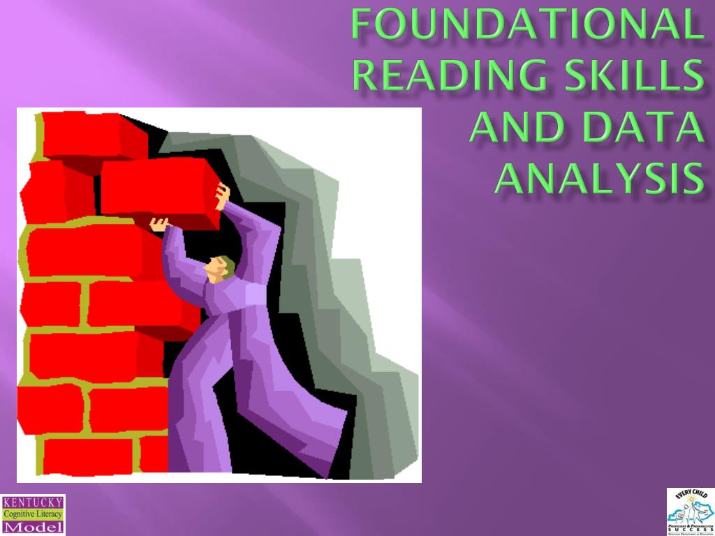 PPT - Foundational Reading Skills and Data Analysis PowerPoint ...
