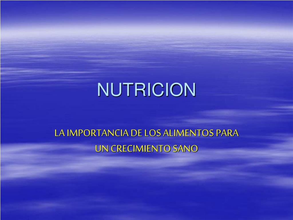 PPT - NUTRICION PowerPoint Presentation, free download - ID:5085142