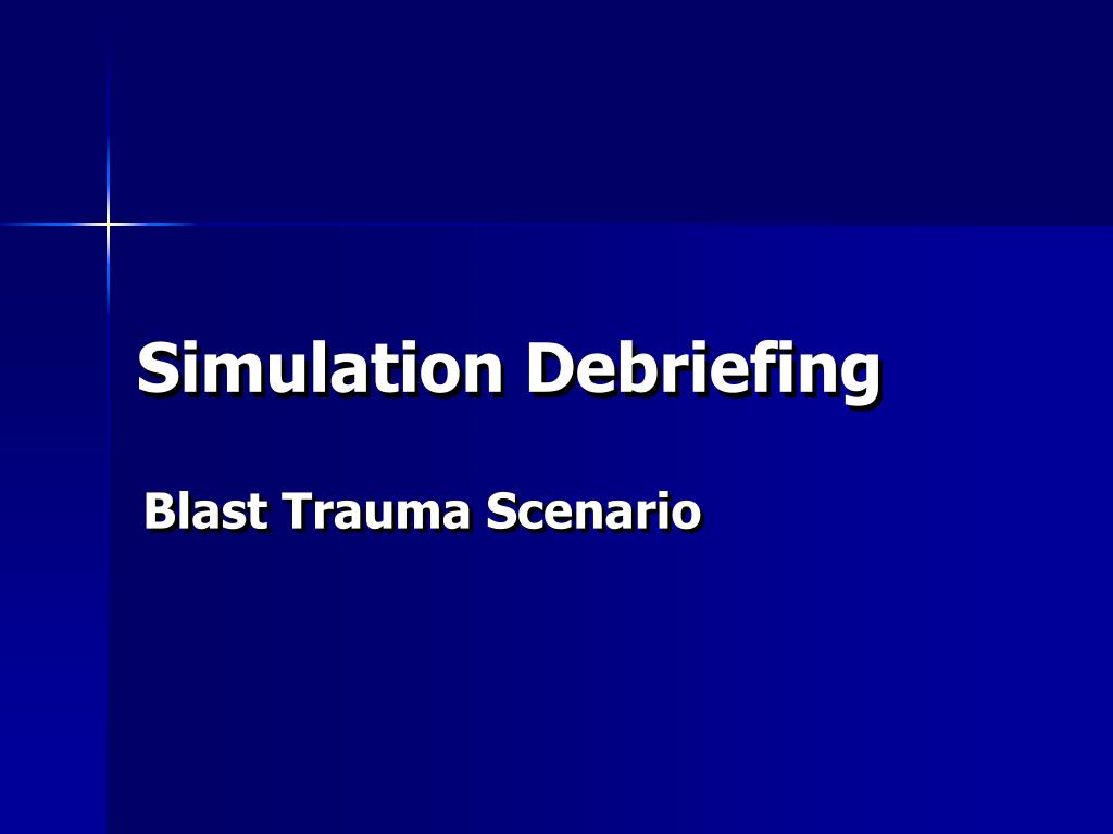 PPT - Simulation Debriefing PowerPoint Presentation, free download - ID ...
