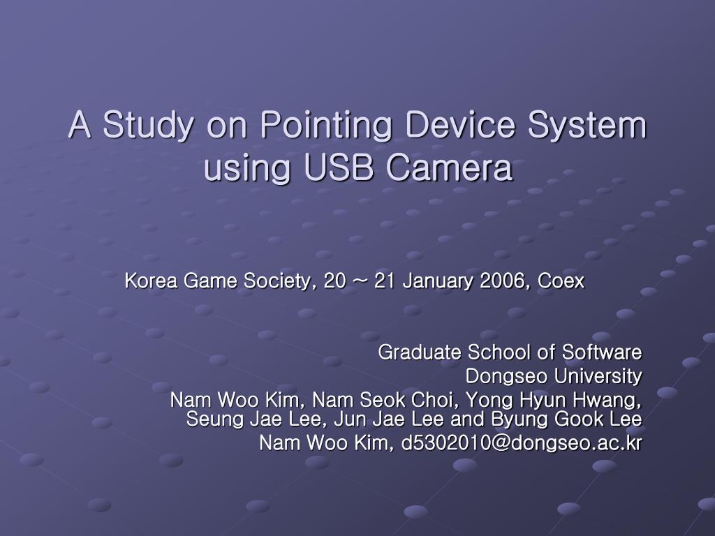 PPT - A Study on Pointing Device System using USB Camera PowerPoint ...