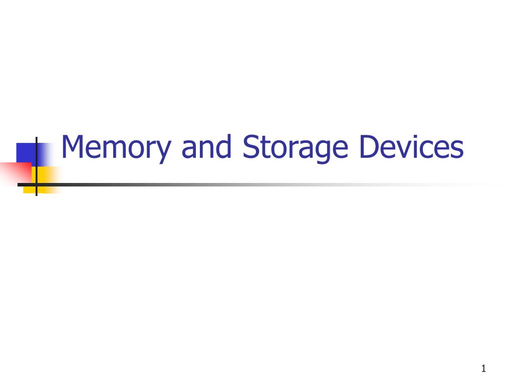 PPT - Memory and Storage Devices PowerPoint Presentation, free download ...