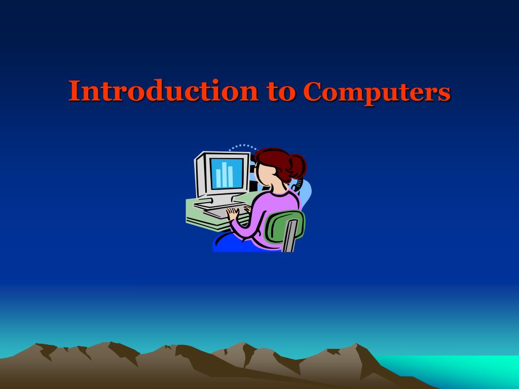 PPT - Introduction to Computers PowerPoint Presentation, free download ...
