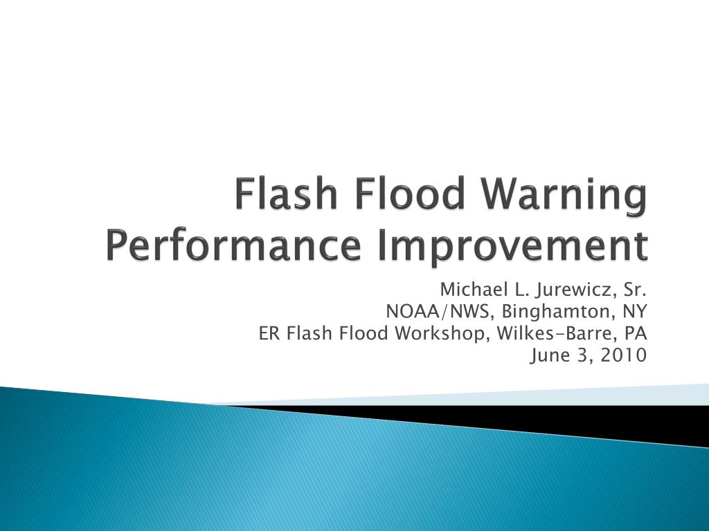 PPT - Flash Flood Warning Performance Improvement PowerPoint ...