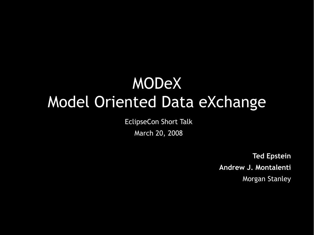 PPT - MODeX Model Oriented Data eXchange PowerPoint Presentation, free ...