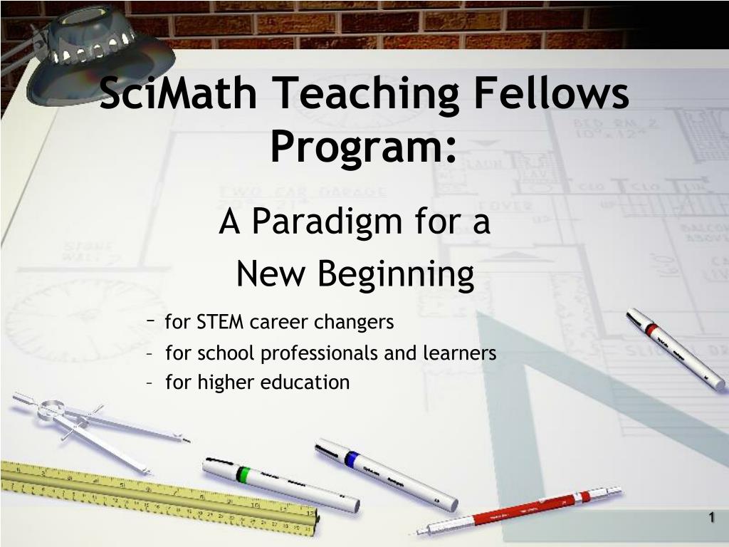 PPT - SciMath Teaching Fellows Program: PowerPoint Presentation, free ...