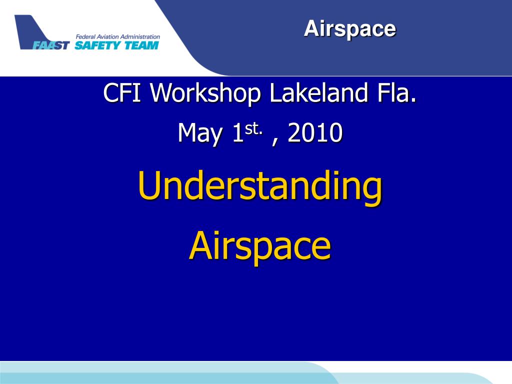 PPT - Airspace PowerPoint Presentation, free download - ID:5090032