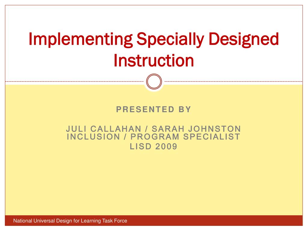 PPT - Implementing Specially Designed Instruction PowerPoint ...