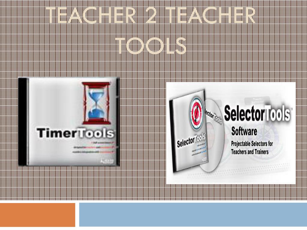 PPT - Teacher 2 Teacher Tools PowerPoint Presentation, free download ...