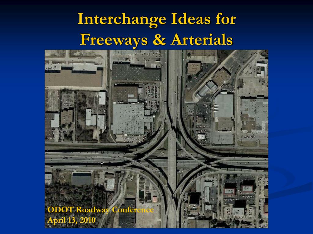 PPT - Interchange Ideas for Freeways & Arterials PowerPoint ...