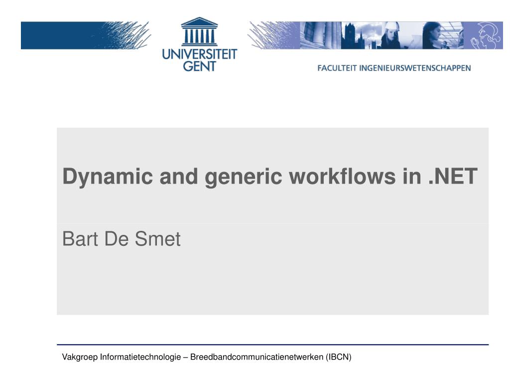 PPT - Dynamic and generic workflows in .NET PowerPoint Presentation ...