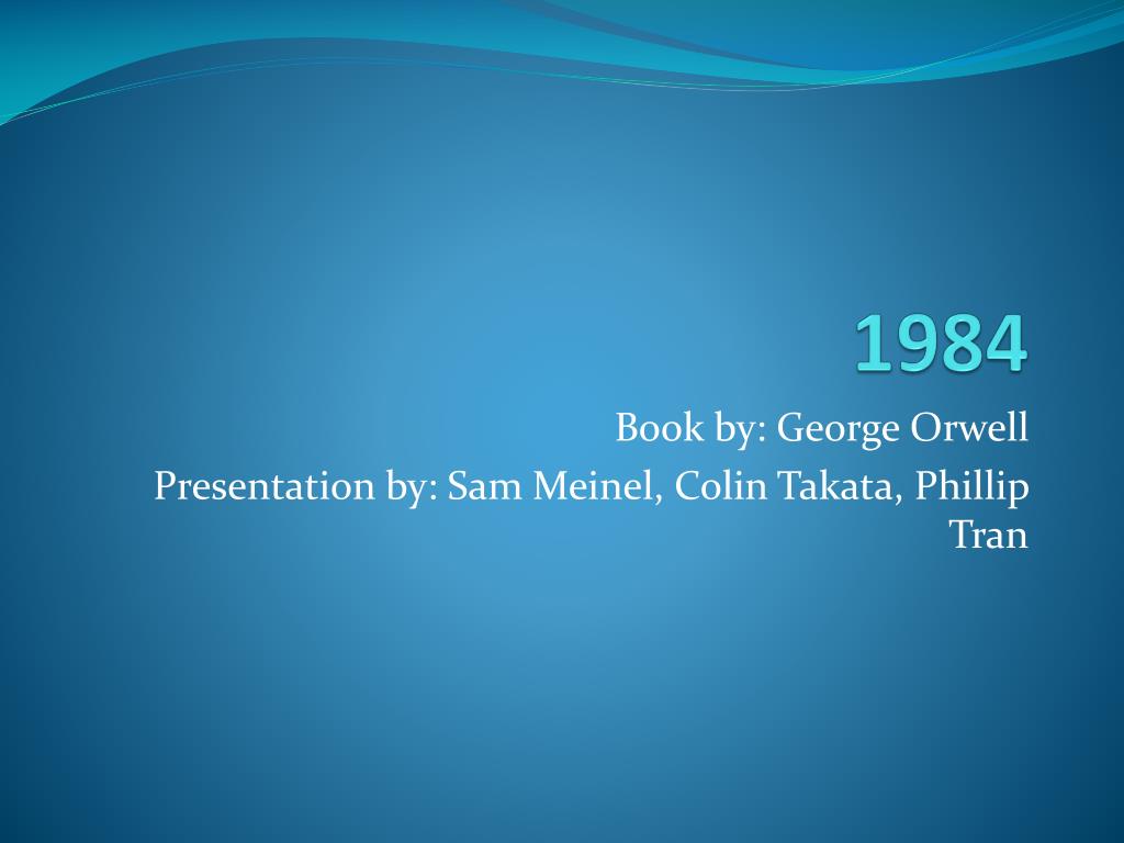 PPT - 1984 PowerPoint Presentation, free download - ID:5095597