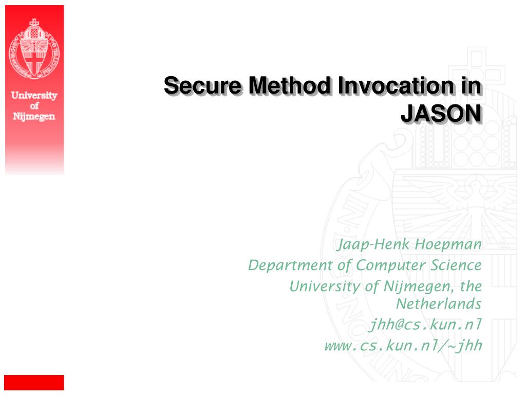 PPT - Secure Method Invocation in JASON PowerPoint Presentation, free ...