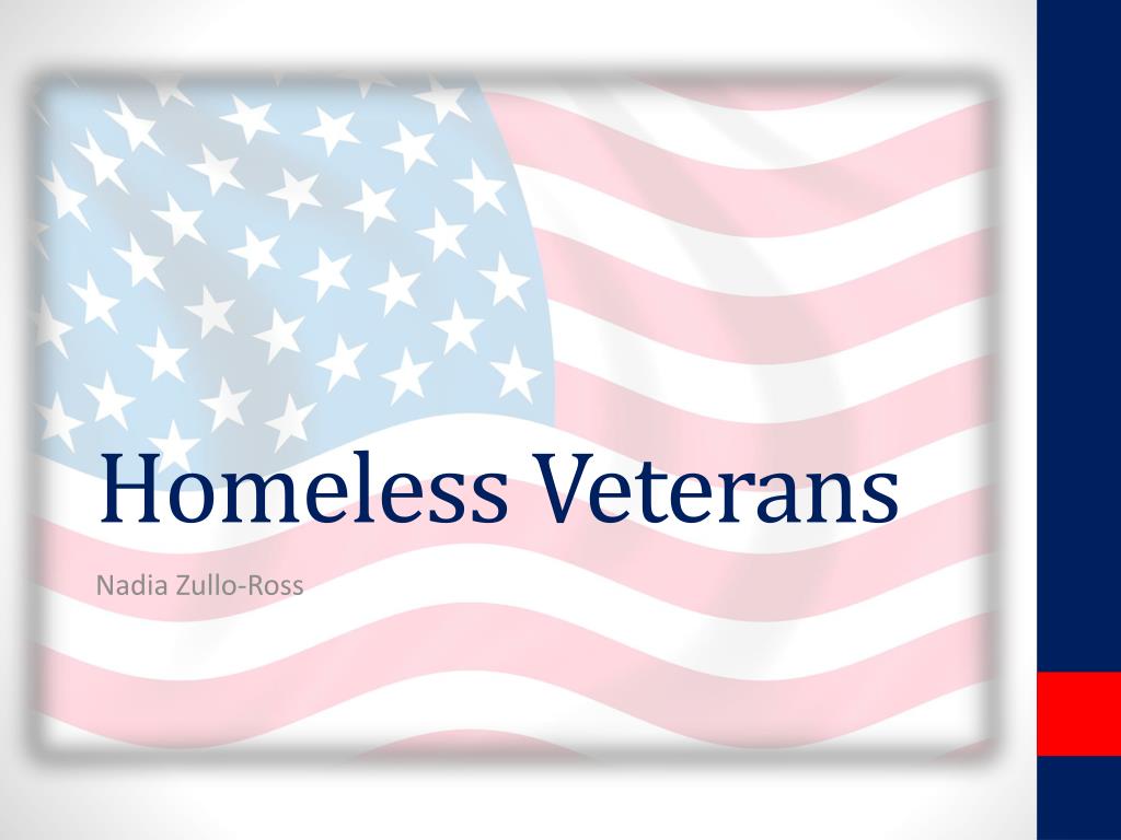PPT - Homeless Veterans PowerPoint Presentation, free download - ID:5099481