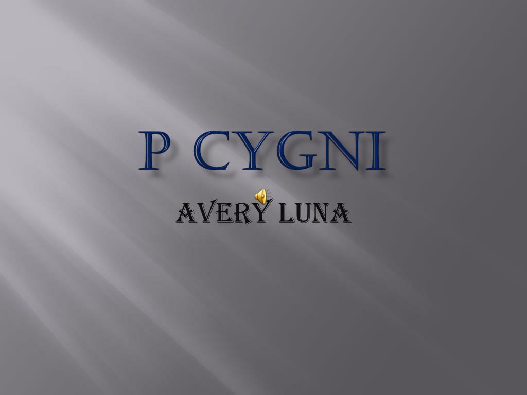 PPT - P CYGni PowerPoint Presentation, free download - ID:5100199