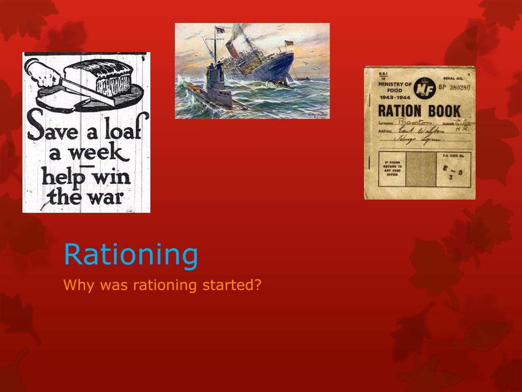PPT - Rationing PowerPoint Presentation, free download - ID:5100845