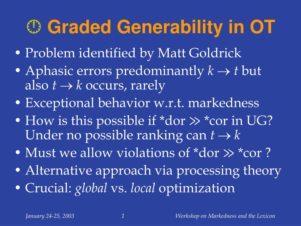 PPT - Graded Generability in OT PowerPoint Presentation, free download ...