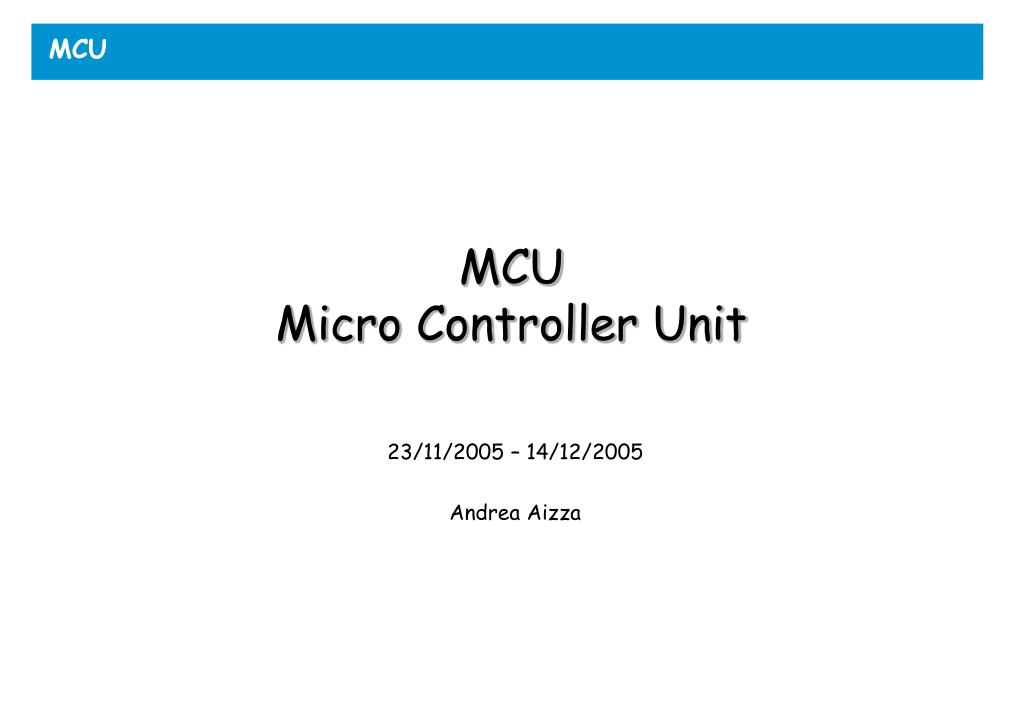 PPT - MCU Micro Controller Unit PowerPoint Presentation, free download ...