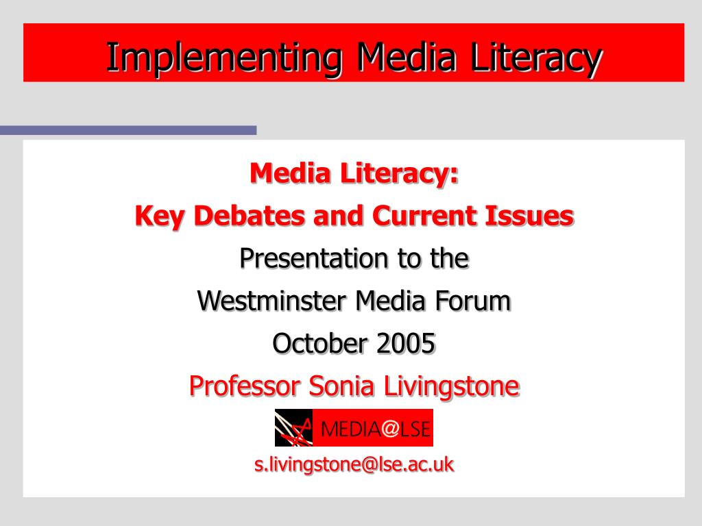 PPT - Implementing Media Literacy PowerPoint Presentation, free ...