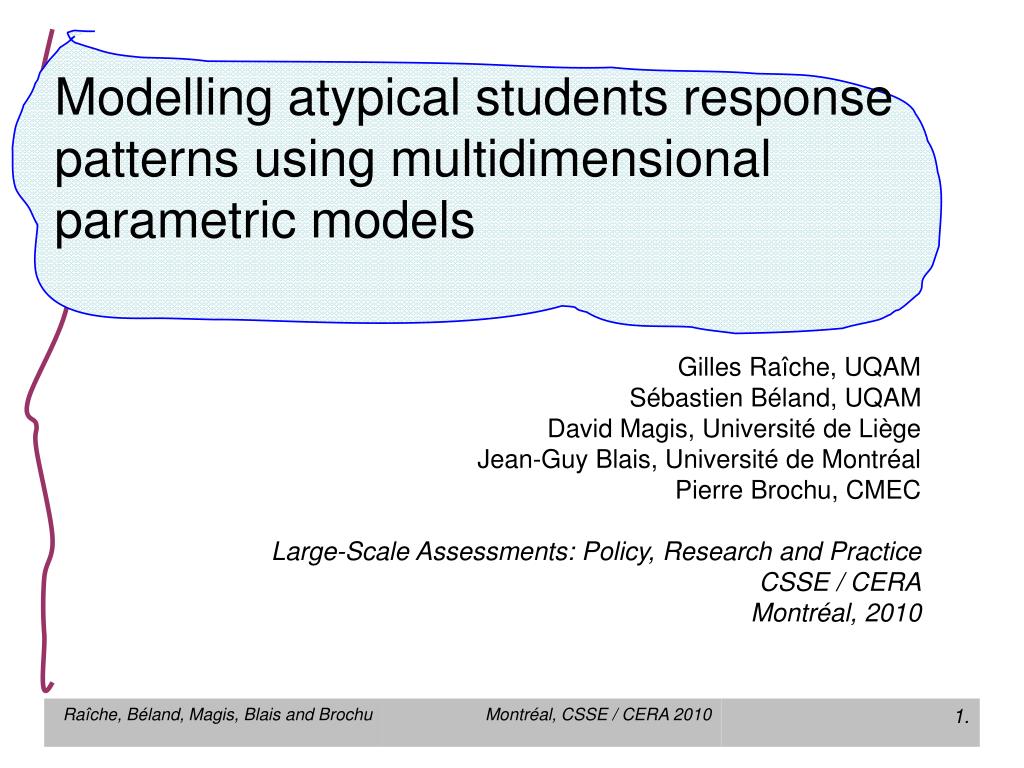 PPT - Modelling atypical students response patterns using multidimensional parametric models ...