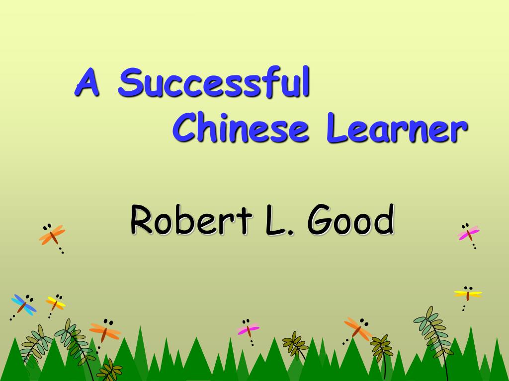 PPT - A Successful Chinese Learner PowerPoint Presentation, free ...