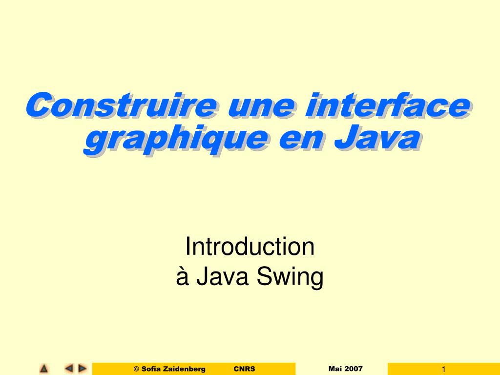 PPT - Construire une interface graphique en Java PowerPoint Presentation - ID:5104331
