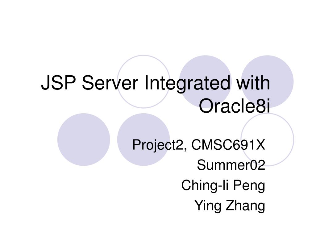 PPT - JSP Server Integrated with Oracle8i PowerPoint Presentation, free ...