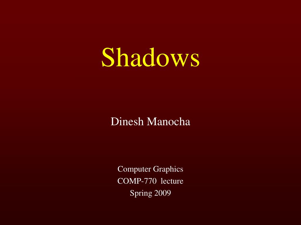 PPT - Shadows PowerPoint Presentation, free download - ID:5105822