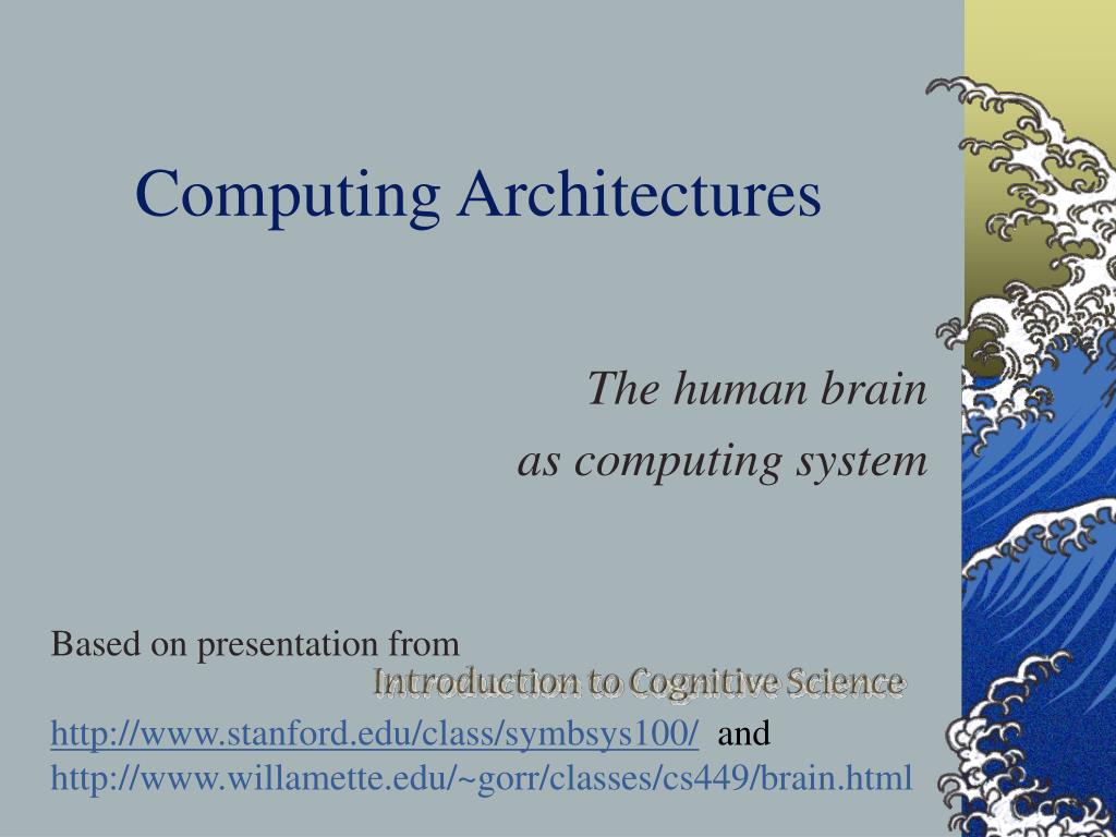 PPT - Computing Architectures PowerPoint Presentation, free download ...