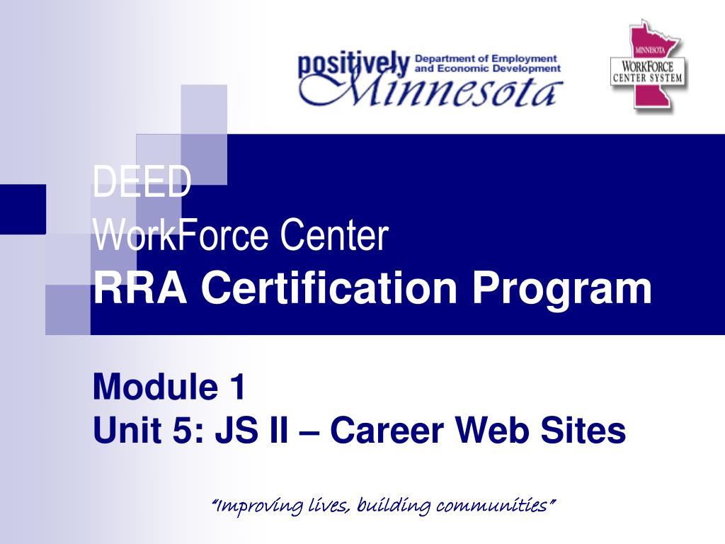 PPT - DEED WorkForce Center RRA Certification Program PowerPoint ...