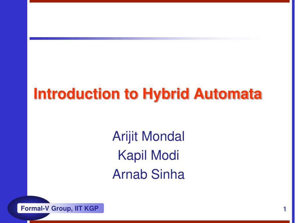 PPT - Introduction to Hybrid Automata PowerPoint Presentation, free ...