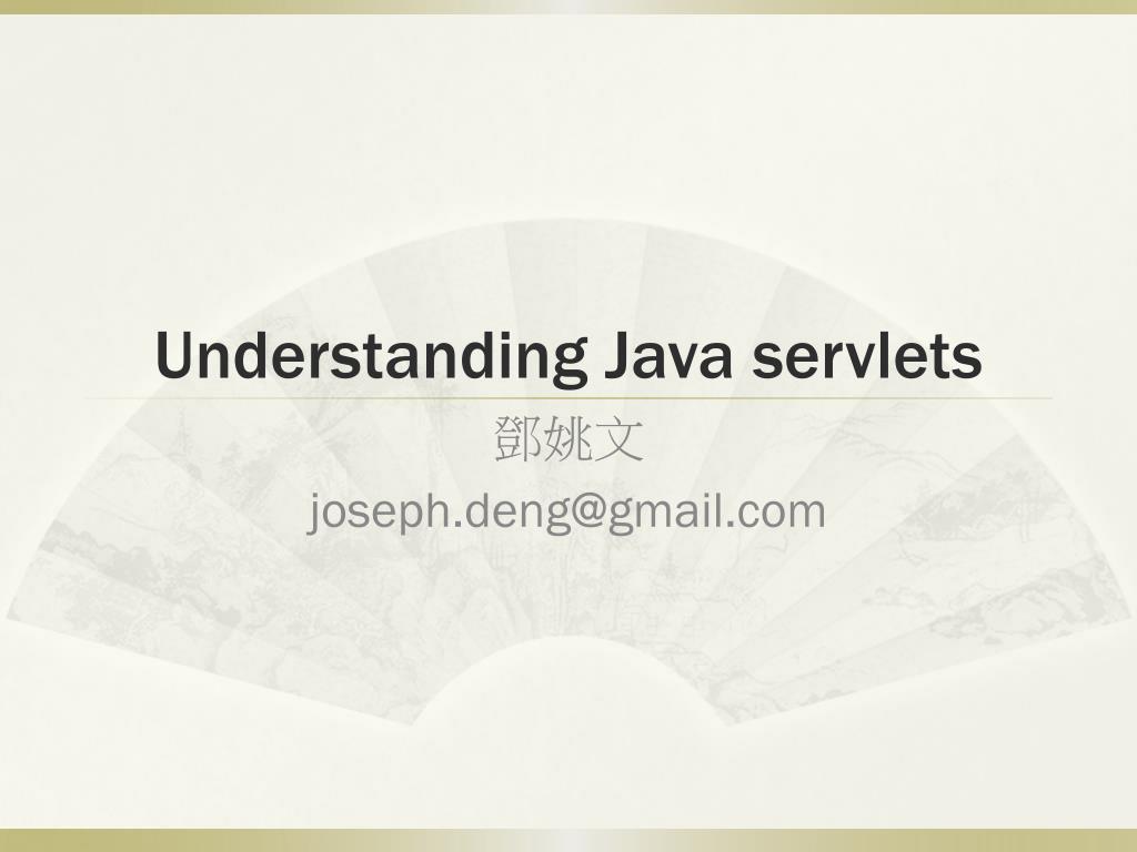 PPT - Understanding Java servlets PowerPoint Presentation, free ...