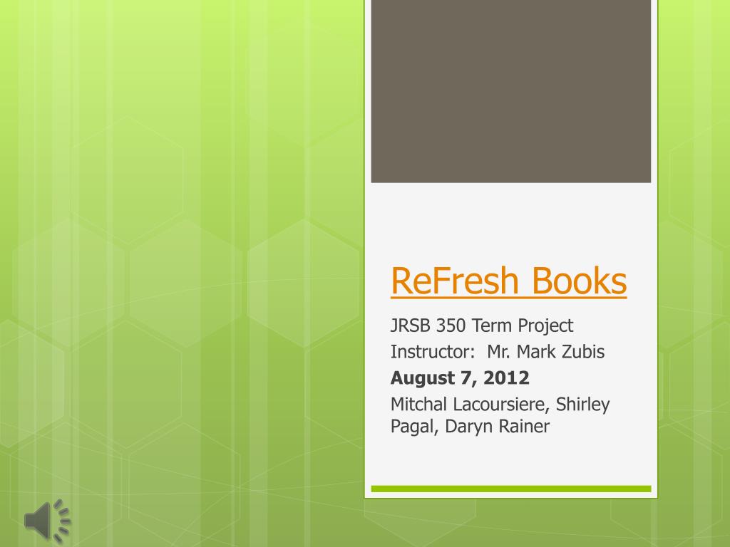 PPT - ReFresh Books PowerPoint Presentation, free download - ID:5108697