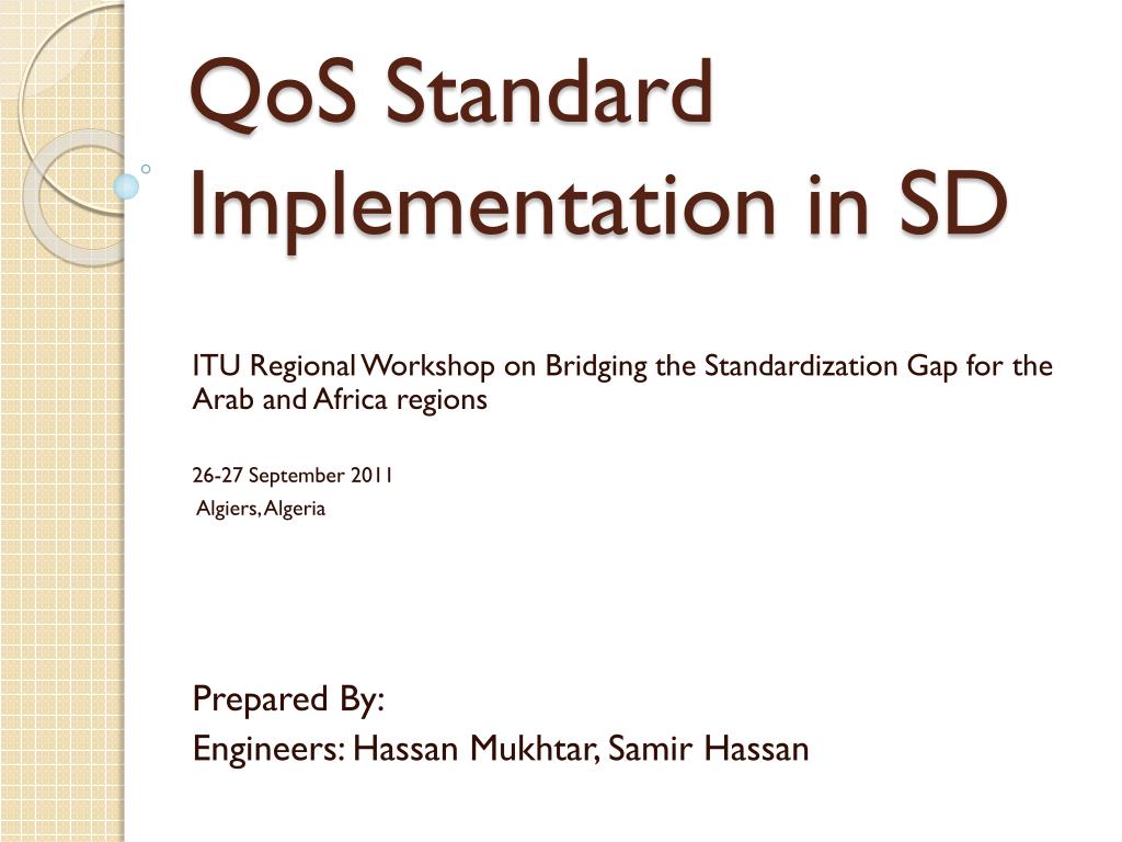 PPT - QoS Standard Implementation in SD PowerPoint Presentation, free ...