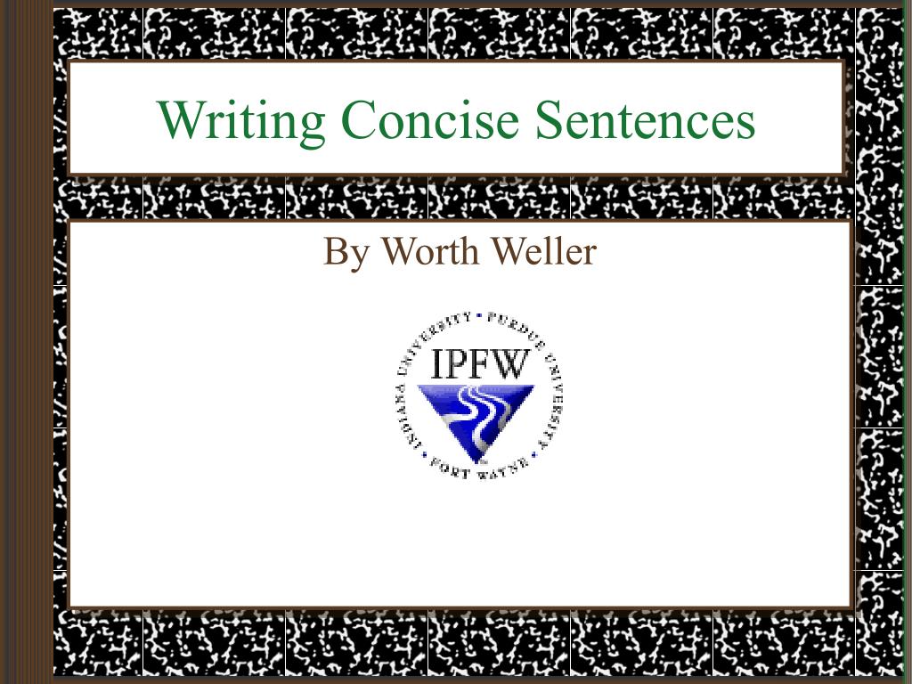 PPT - Writing Concise Sentences PowerPoint Presentation, free download ...