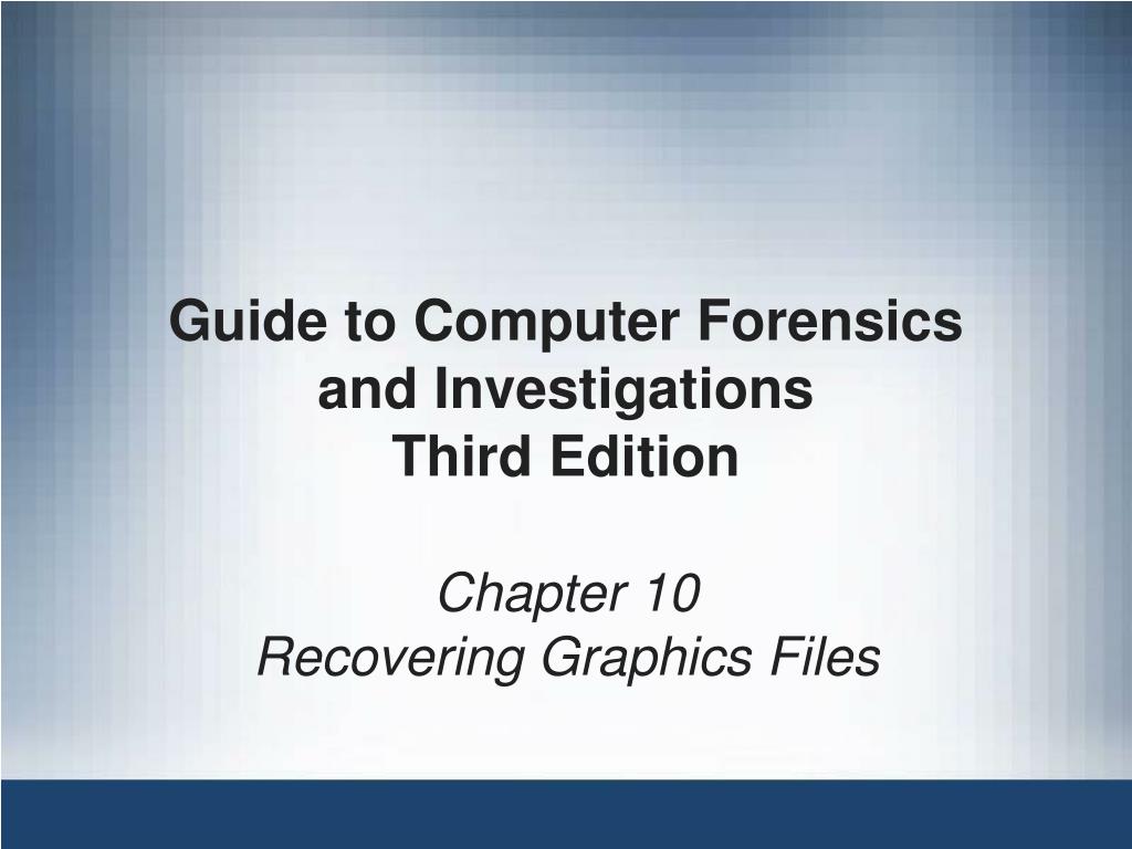 PPT - Chapter 10 Recovering Graphics Files PowerPoint Presentation ...