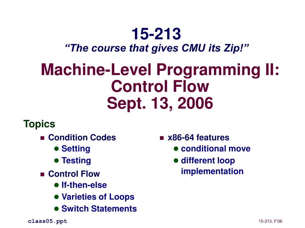 PPT - Machine-Level Programming II: Control Flow Sept. 13, 2006 PowerPoint Presentation - ID:5119489
