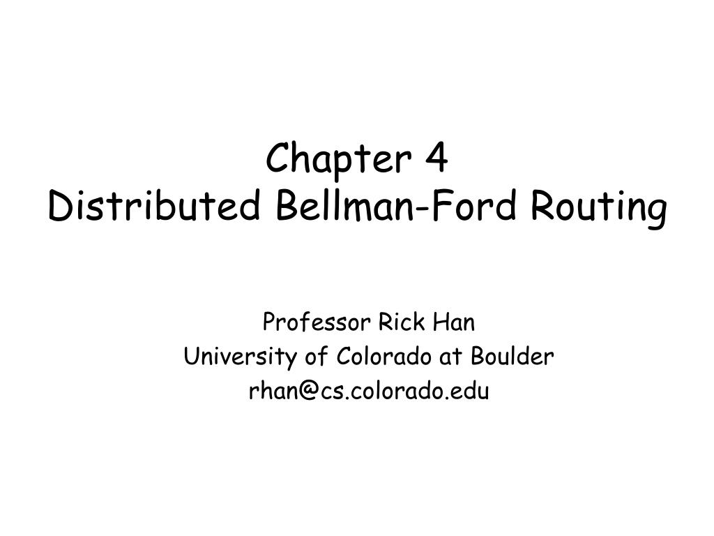 PPT - Chapter 4 Distributed Bellman-Ford Routing PowerPoint ...